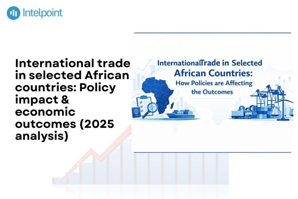 International trade in selected African countries: Policy impact ...